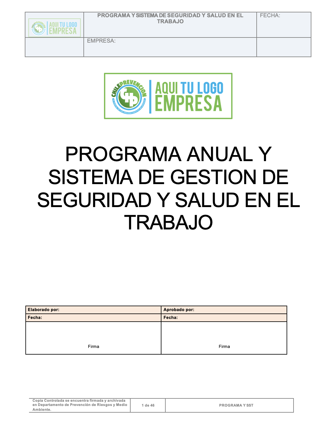 PROGRAMA ANUAL Y SISTEMA DE GESTION DE SEGURIDAD Y SALUD EN EL TRABAJO V7 DS44 - ChilePrevencion ...